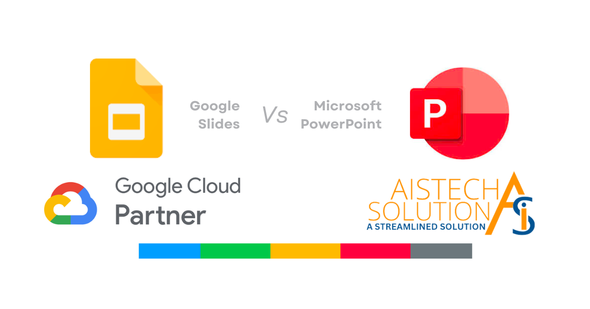 Google Slides vs. Microsoft PowerPoint: Unraveling the Differences